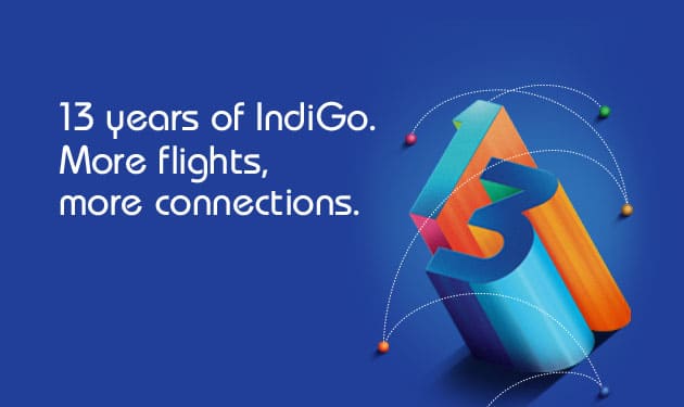 13 years of IndiGo – The Coolest Airline in India | IndiGo