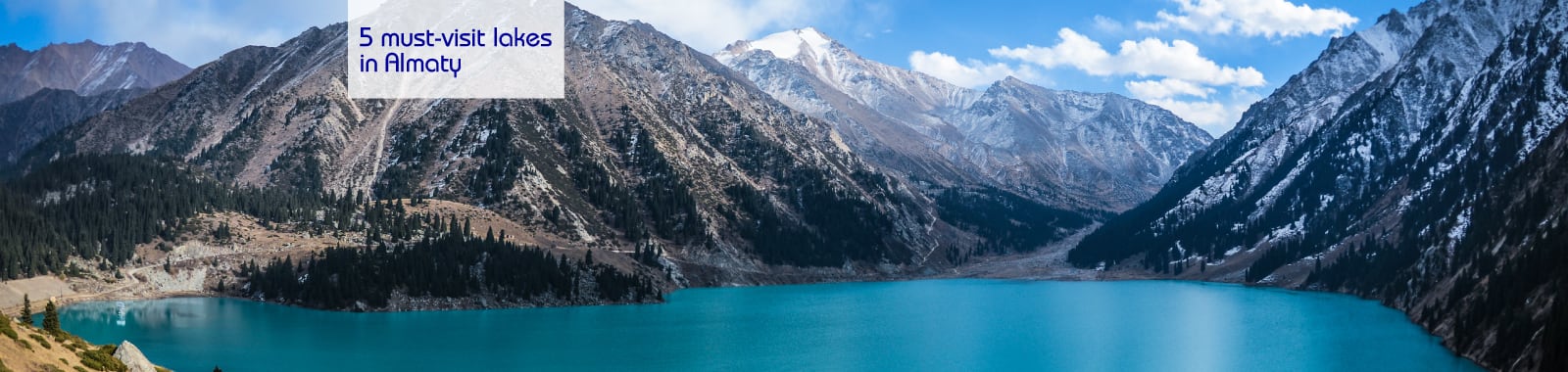 List of 5 Must-Visit Lakes Near Almaty, Kazakhstan