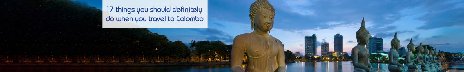 Things to do in Colombo - List of 17 things to do on Colombo trip