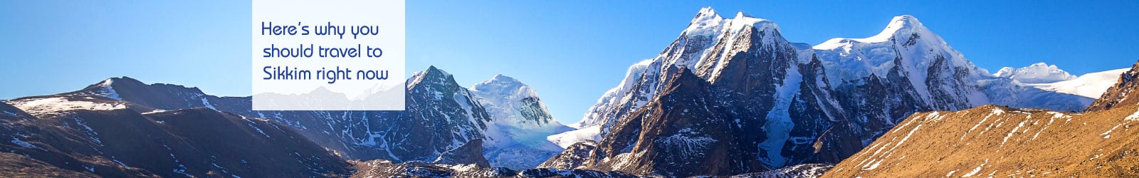 Why Visit Sikkim? Reasons Why You Should Travel to Sikkim